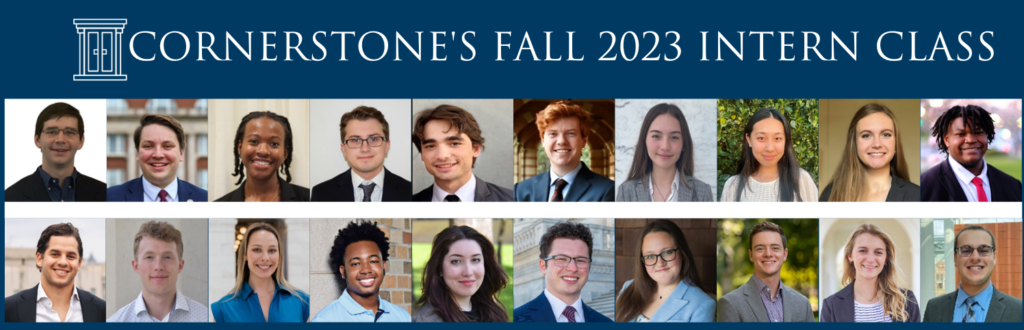 Cornerstone's Fall 2023 Intern Class - Cornerstone Government Affairs