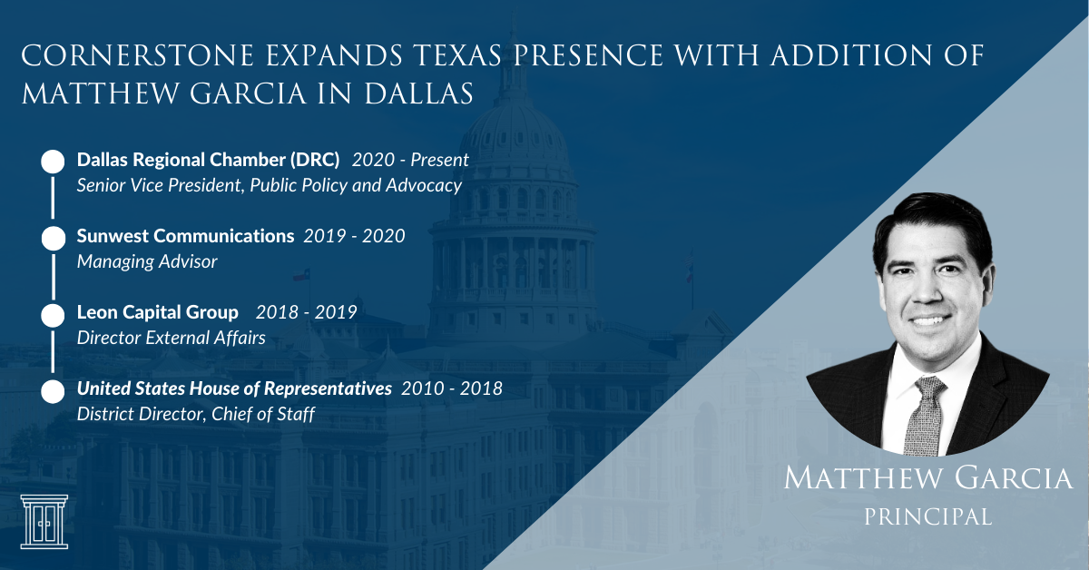 Cornerstone Expands Texas Presence with Addition of Matthew Garcia in ...